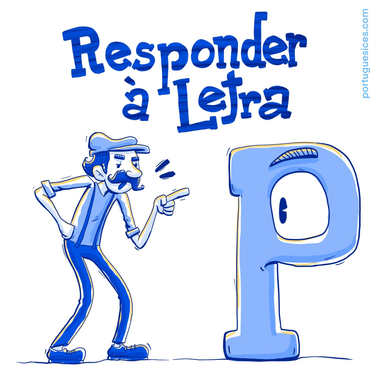 Responder à letra - Portuguesices